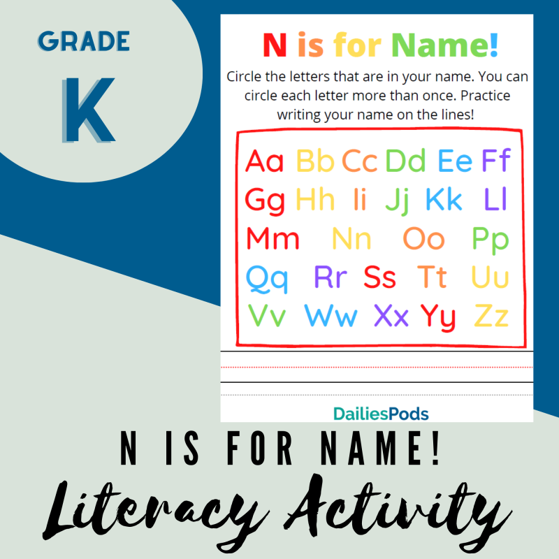 Kindergarten N is for Name Learning Resources | DailiesPods